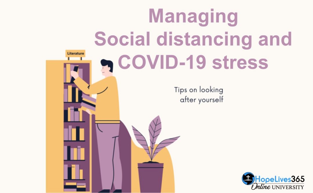 Managing Social Distancing and Coronavirus (COVID-19) Stress ...