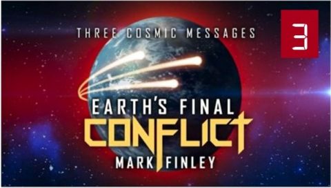 Three Cosmic Messages – Earth’s Final Conflict | Part 3With Mark Finley ...